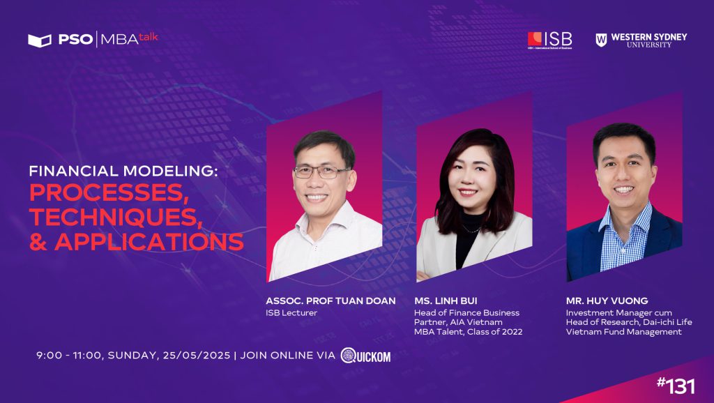 MBA Talk #131: Financial Modeling - Chìa khóa dẫn đến thành công trong kinh doanh